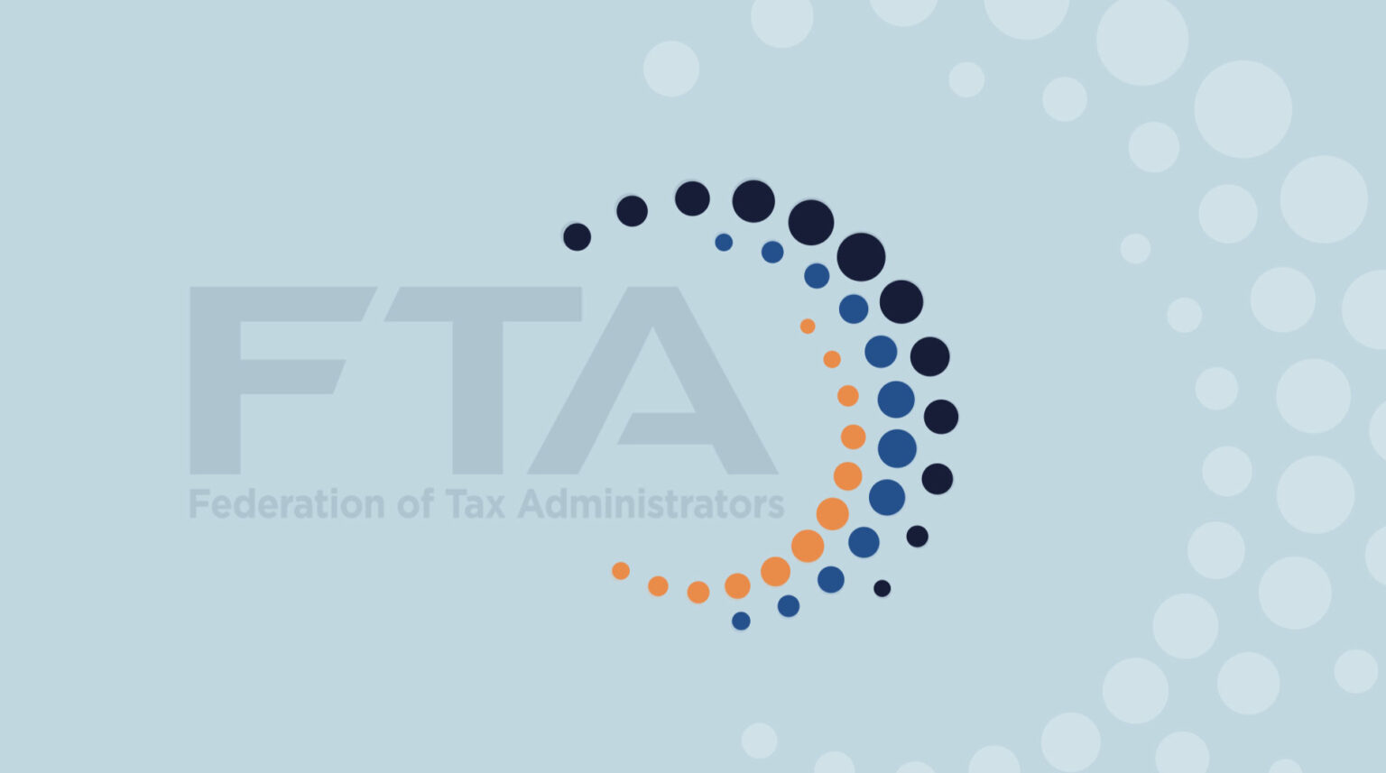 Special Announcement: A New Look for FTA - Federation of Tax Administrators